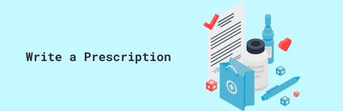 Learn How To Write A Prescription Properly & Without Errors - Tutoriage